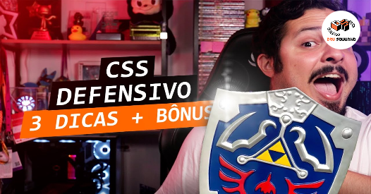 CSS Defensivo: as dicas de CSS que você não sabia que precisava - Mario Souto
